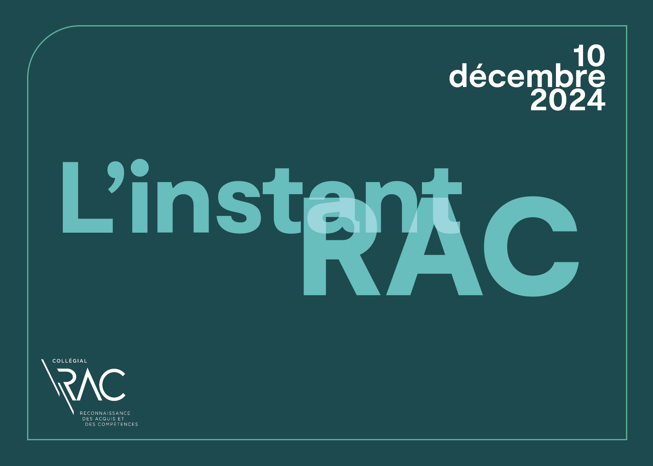 L'instant RAC - Formation continue